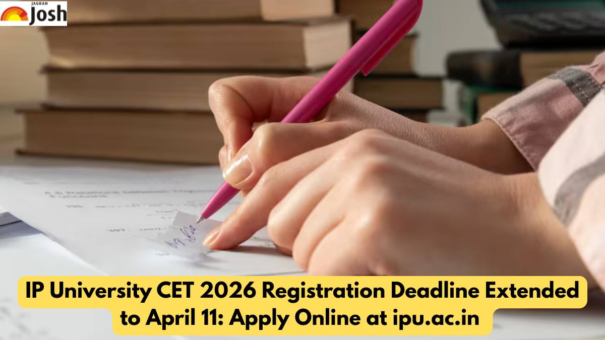IP University CET 2026 Registration Deadline Extended to April 11 ...