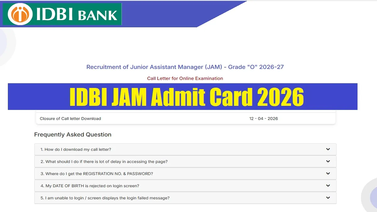 IDBI JAM Admit Card 2026 OUT at idbibank.in, Download Prelims Exam Hall ...