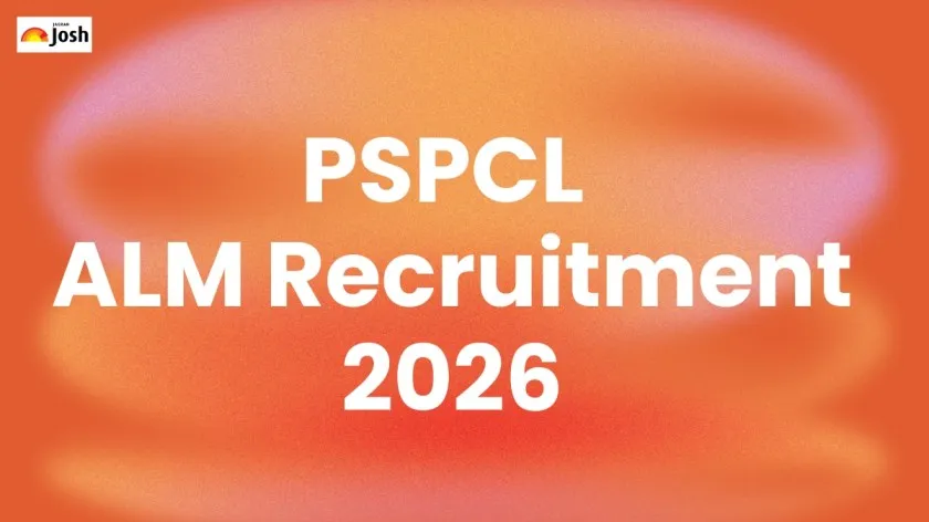 PSPCL ALM Recruitment 2026: पीएसपीसीएल 3000 असिस्टेंट लाइनमैन पदों की ...
