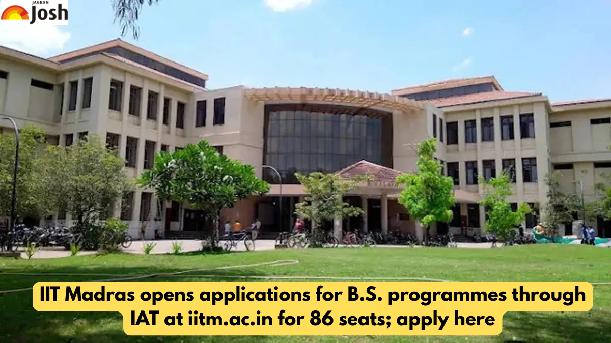 IIT Madras opens applications for B.S. programmes through IAT at iitm ...