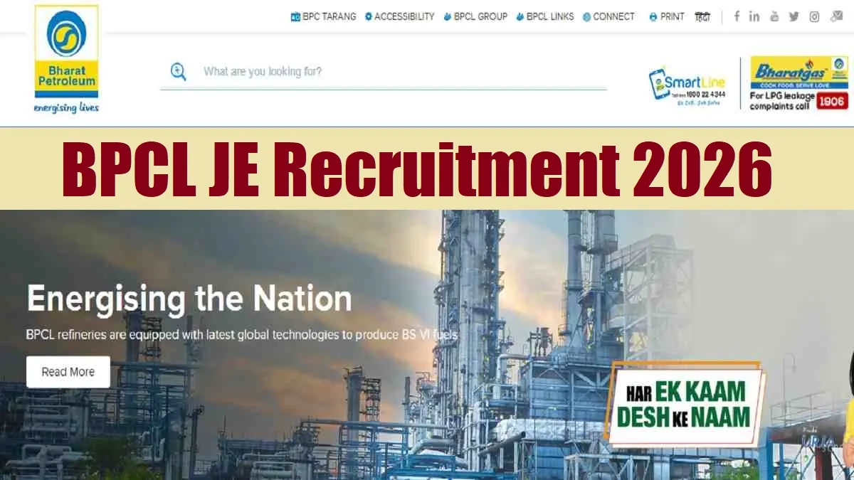 BPCL JE Recruitment 2026: Apply Online For Junior Executive And Other ...