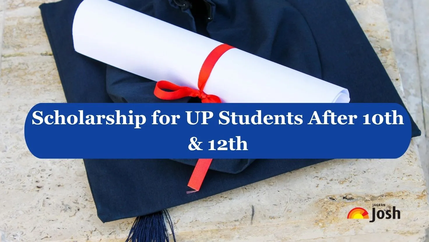 Scholarship for Students After 10th & 12th: Check Government ...