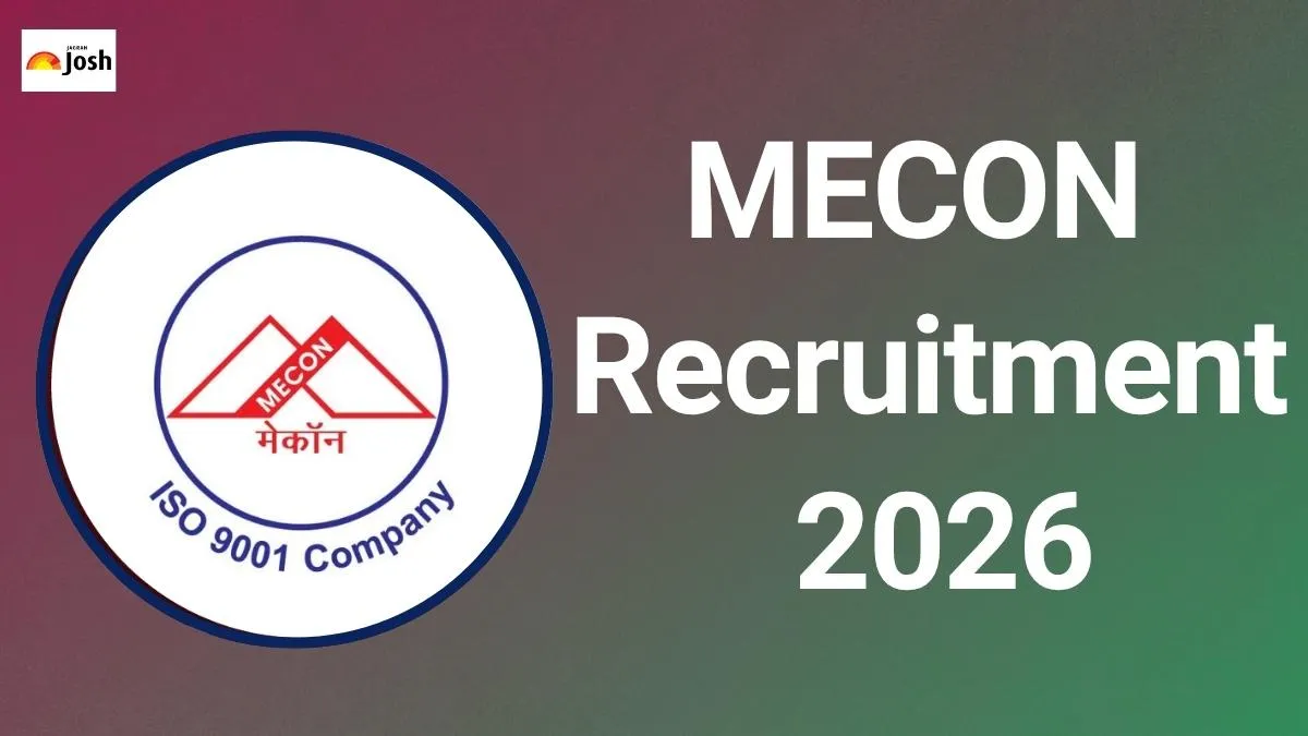 MECON Recruitment 2026: मेकॉन लिमिटेड में 103 रिक्त पदों की भर्ती के ...