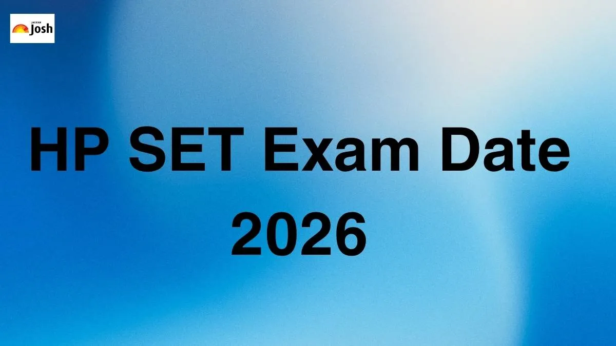 HP SET Exam Date 2026: एचपी एसईटी परीक्षा तिथि जारी, यहां देखें पूरा ...
