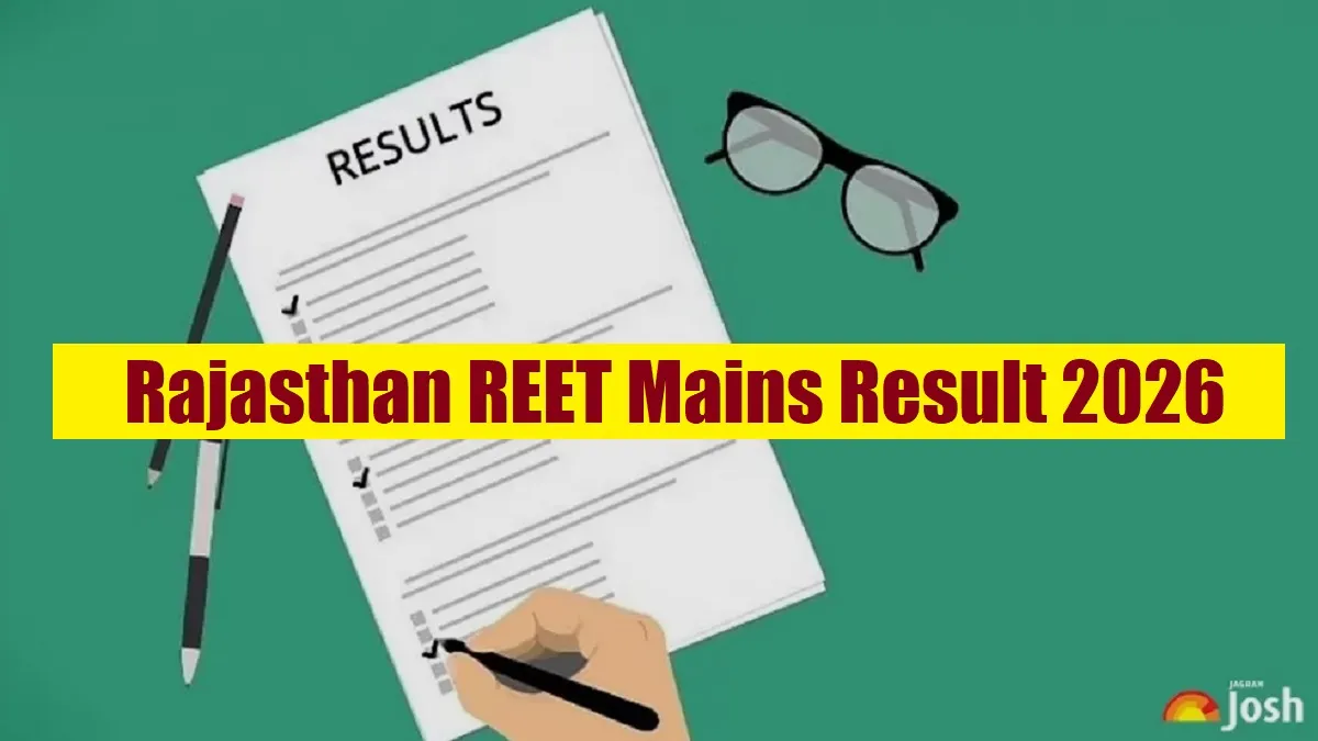 Rajasthan REET Mains Result 2026 Date: Download 3rd Grade Teacher ...