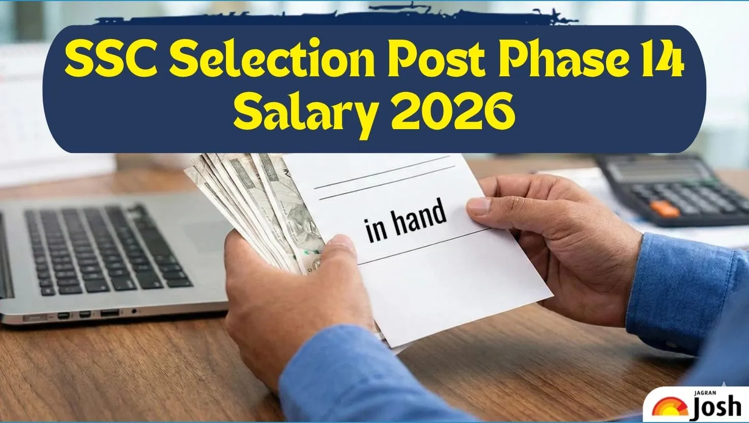 SSC Selection Post Phase 14 Salary 2026: Check Per Month In-Hand Salary ...