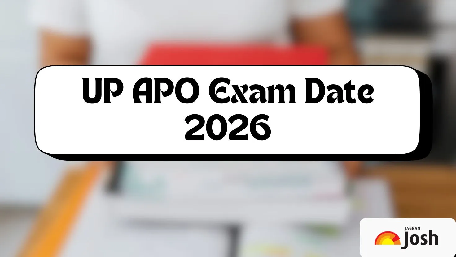 UP APO Exam Date 2026 Out: Check Mains Exam Schedule & Timings
