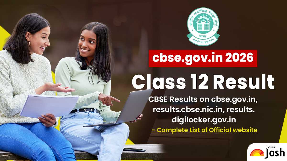 cbse.gov.in 2026 Class 12 Result Declared, Check CBSE Results on ...