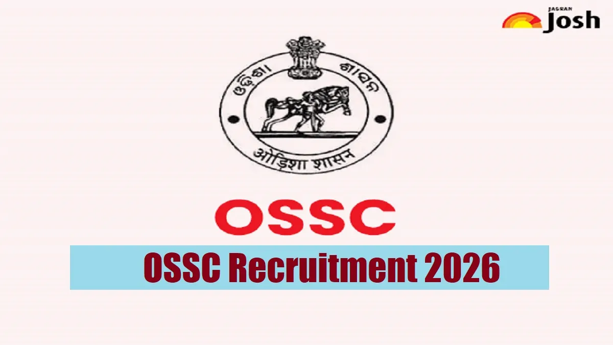OSSC CGL Recruitment 2026: Notification Out For 199 Posts, Check ...