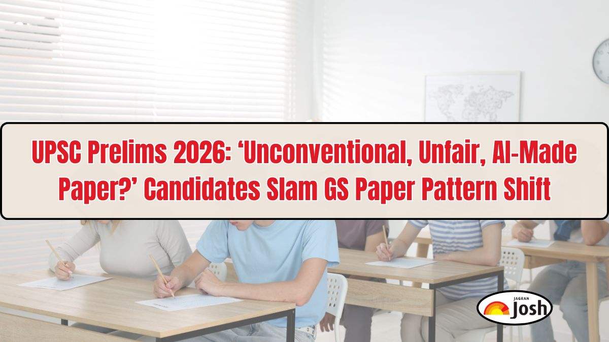 UPSC Prelims 2026: ‘Unconventional, Unfair, AI-Made Paper?’ Candidates ...