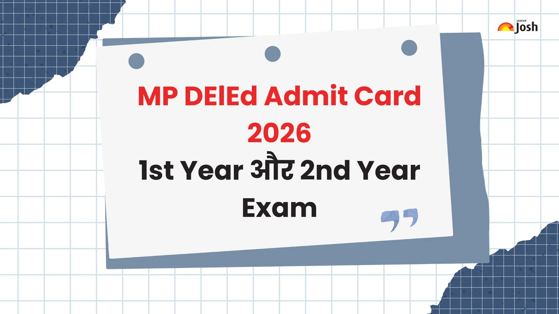 MP DElEd Admit Card 2026 Direct Link: 1st और 2nd Year परीक्षा के लिए ...
