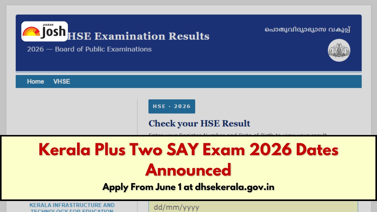 Kerala Plus Two SAY Exam 2026 Dates Announced, Apply From June 1 at ...