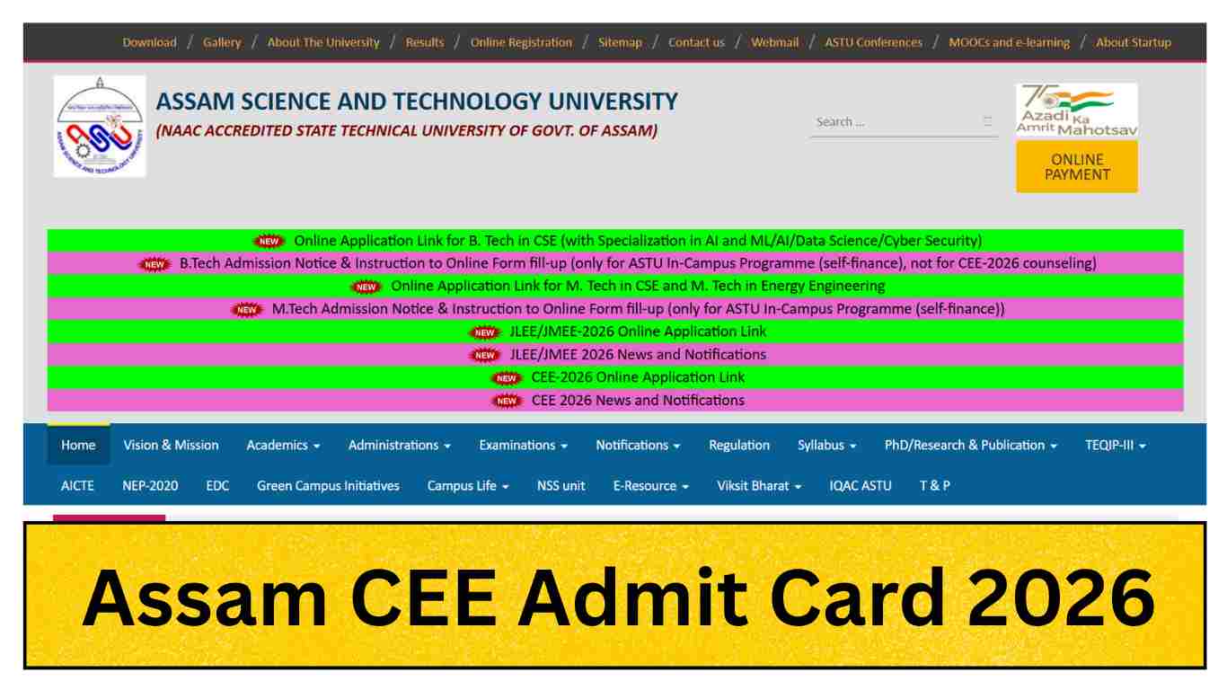 Assam CEE Admit Card 2026 Expected Soon at astu.ac.in. Check Direct ...