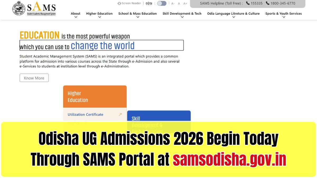 Odisha UG Admissions 2026 Begin Today Through SAMS Portal at samsodisha ...