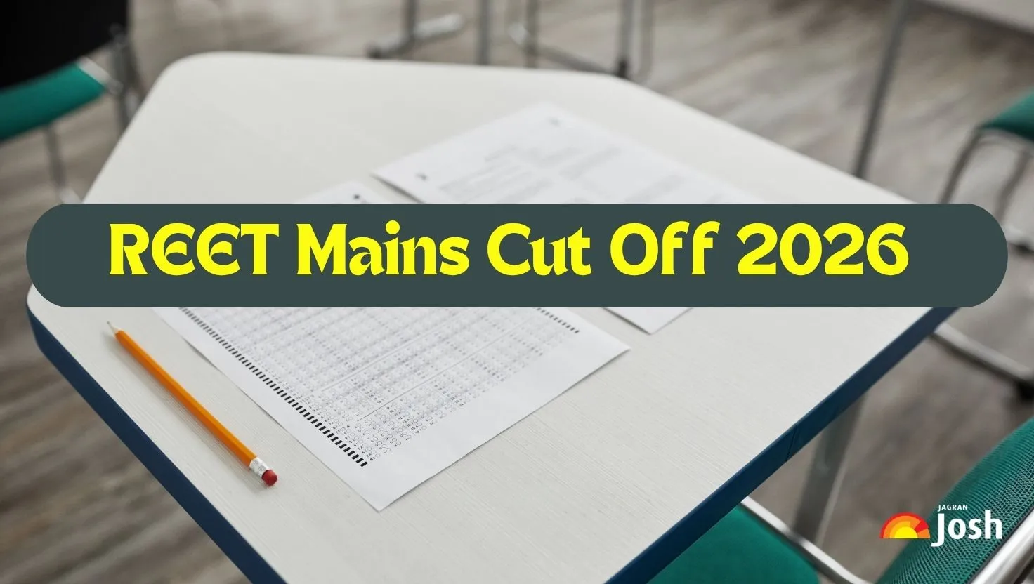 REET Mains Cut Off 2026 Released: Check Category-wise Cut Off Marks for ...