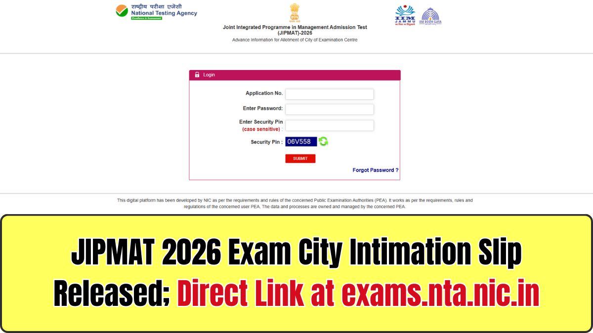 JIPMAT 2026 Exam City Intimation Slip Released; Direct Link at exams ...