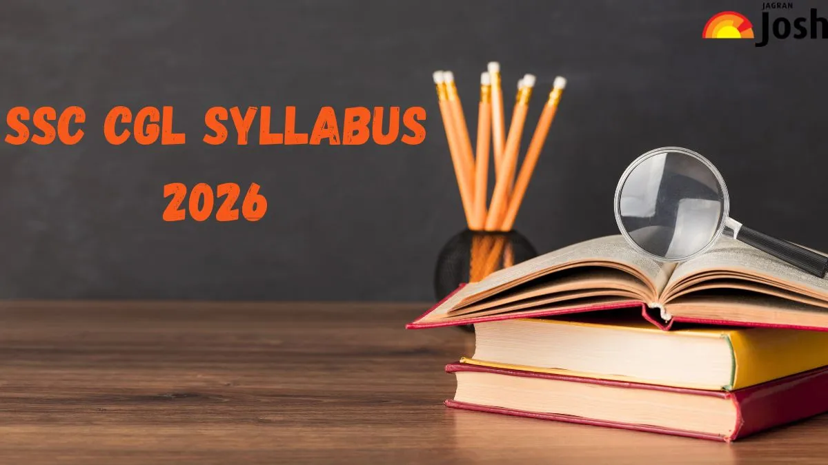 SSC CGL Syllabus 2026: Download Tier 1 & 2 Topic Wise Syllabus PDF Here