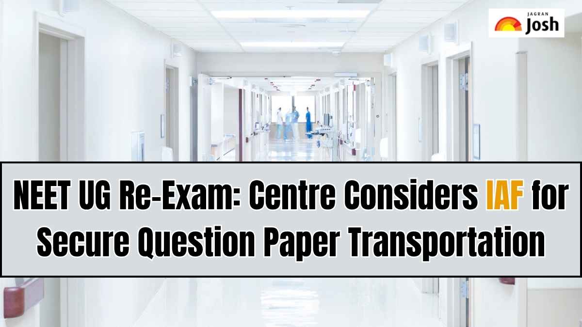 NEET UG Re-Exam: Centre Considers IAF for Secure Question Paper ...