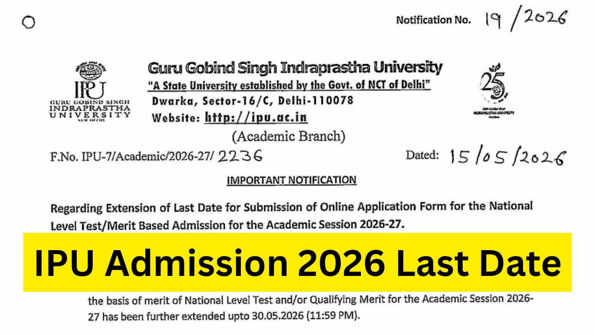 IP University Admission 2026: Online Application Window Closes Today ...