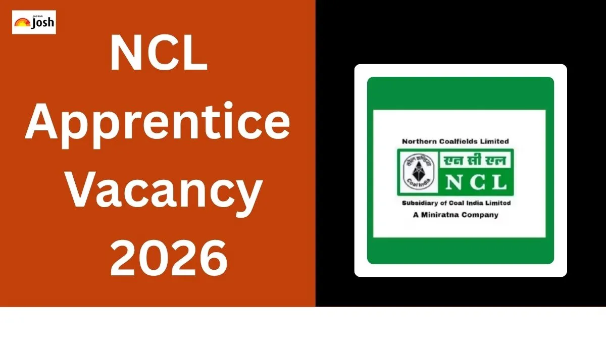 NCL Apprentice Vacancy 2026: एनसीएल अप्रेंटिस के 1607 रिक्त पदों के लिए ...