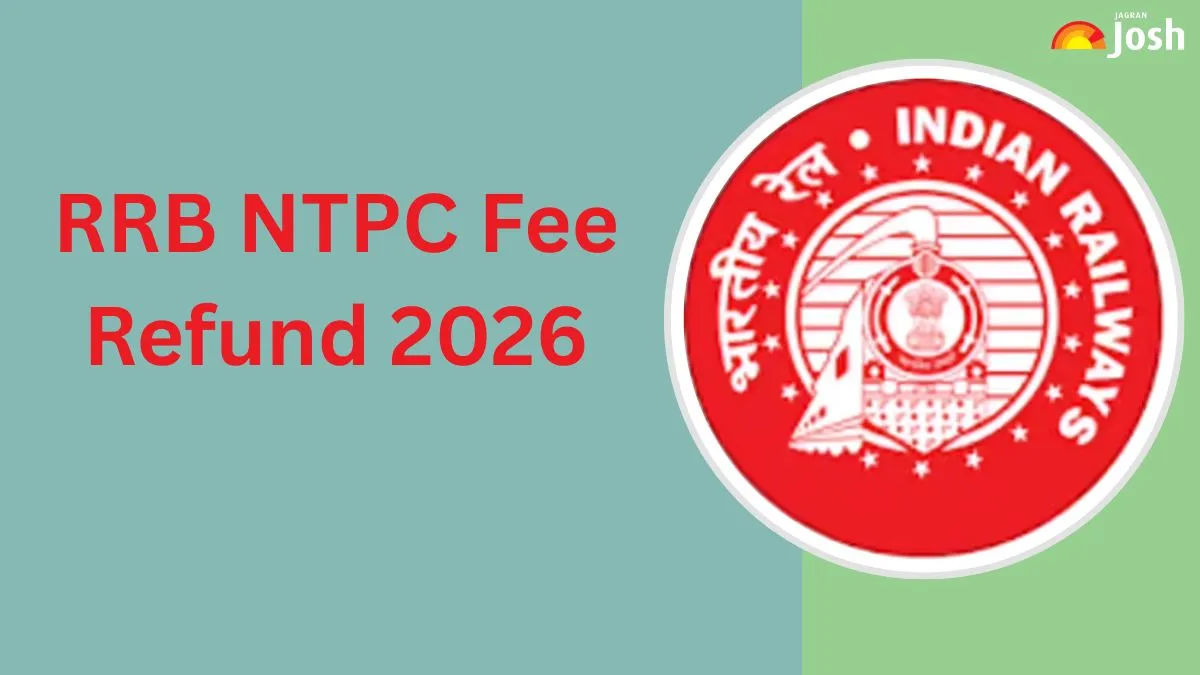 RRB NTPC Fee Refund 2026 for CEN 05/2024 Begins; Check Refund Status ...