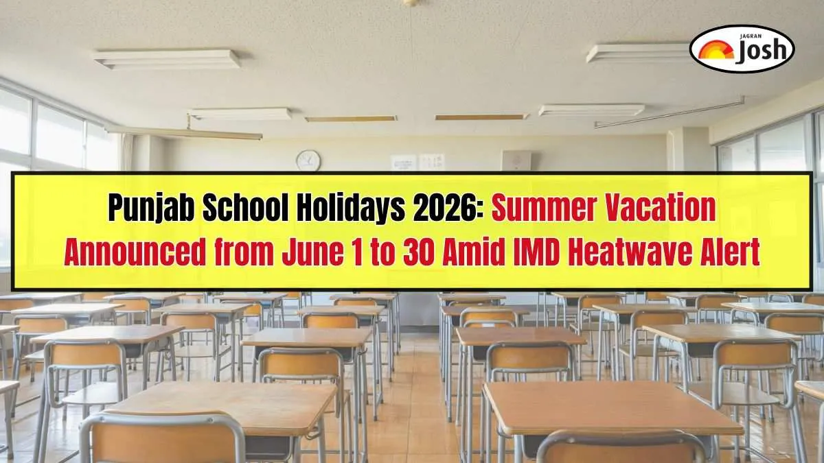 Punjab School Holidays 2026: Summer Vacation Announced from June 1 to ...