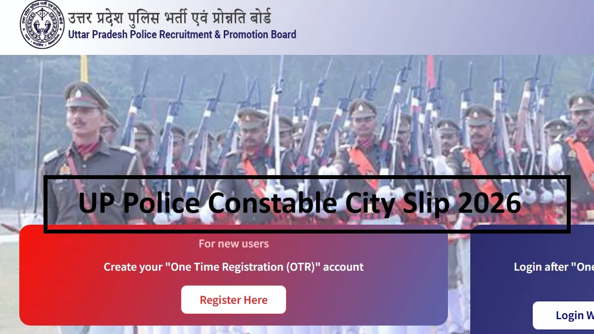 UP Police Constable City Slip 2026 Link Out at uppbpb.gov.in: Check ...