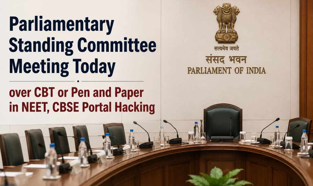 Parliamentary Standing Committee Meeting Today over CBT or Pen and ...