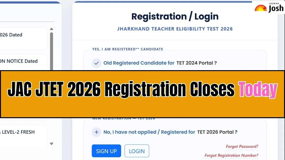 JAC JTET 2026 Registration Closes Today: Apply Online at jactetonline ...