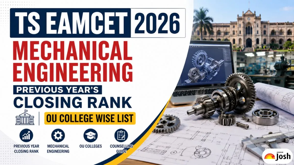 TS EAMCET 2026: Mechanical Engineering Previous Year's Closing Rank OU ...