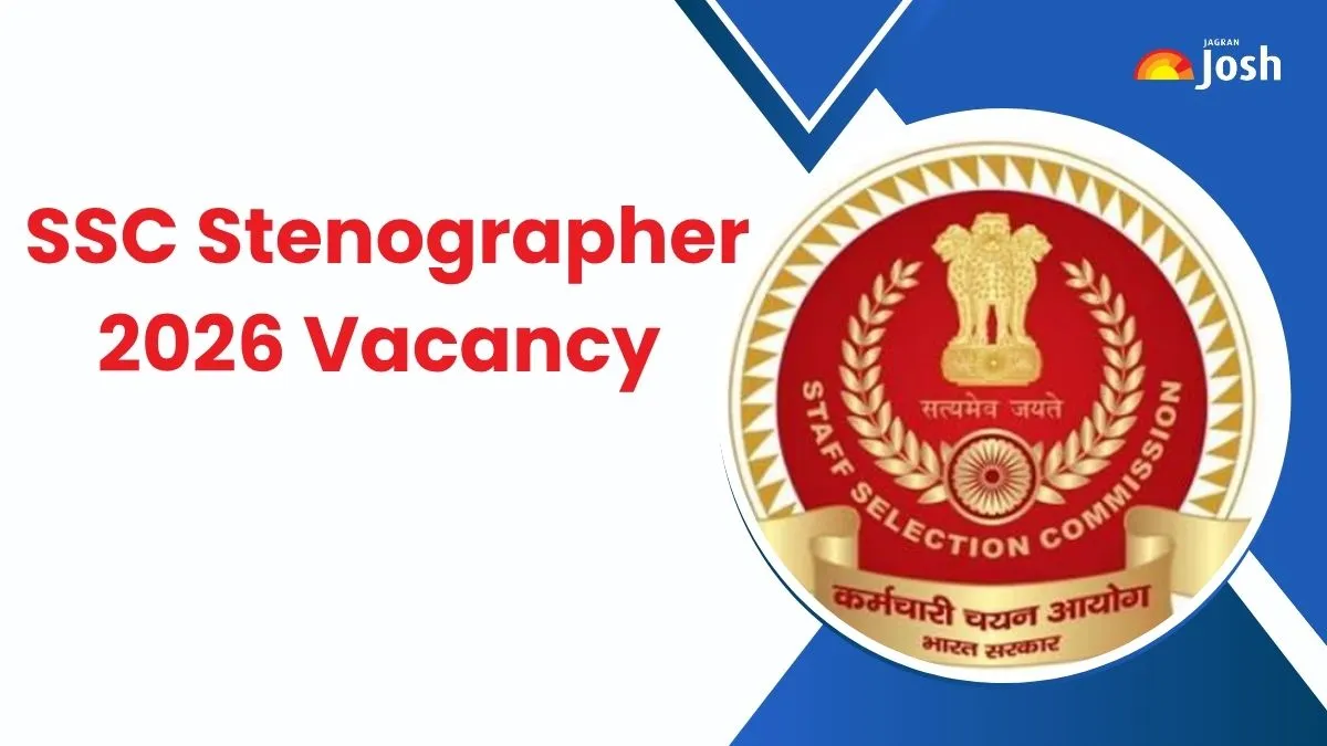 SSC Stenographer 2026 Vacancy Out: 1170 Grade C & D Posts, Check ...