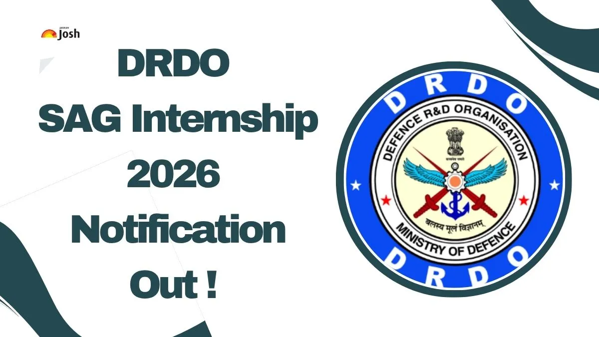 DRDO SAG Internship 2026: Notification Out for B.Tech/ M.Sc Students ...
