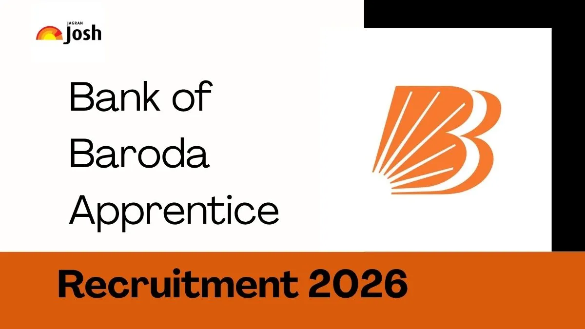 Bank of Baroda Apprentice Recruitment 2026: Last Date to apply for 5000 ...