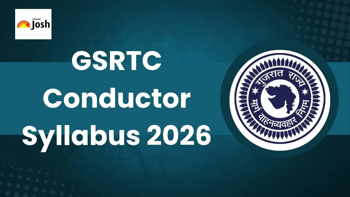 GSRTC conductor recruitment 2026: Syllabus, exam pattern, and selection ...