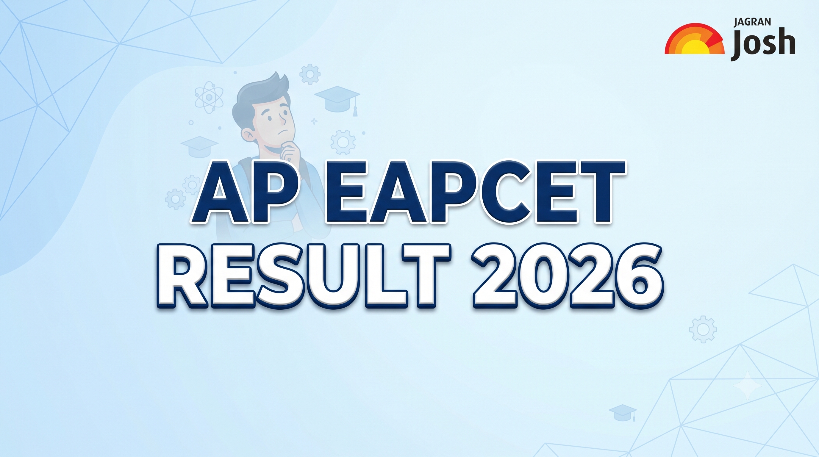 AP EAPCET Result 2026: JNTU EAMCET Result, Rank Card, Cut Off ...