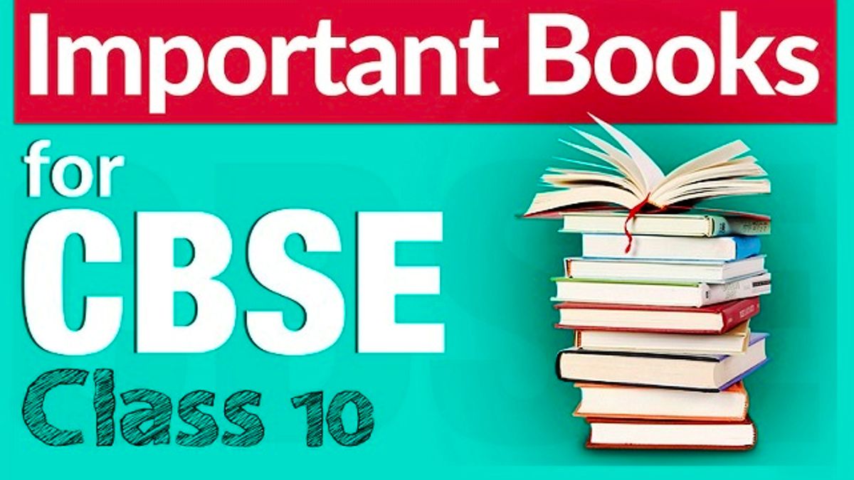 Best Reference Books For CBSE Class 10 Board Exams 2020 21 CBSE Class 