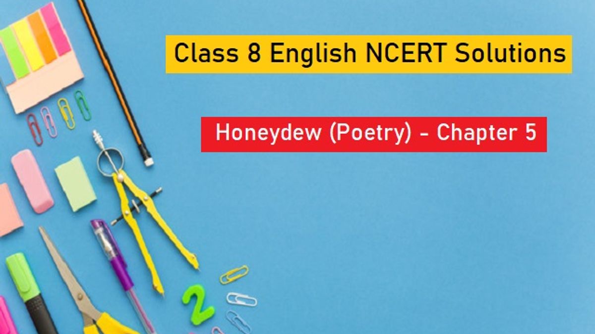 English Poem For Class 8 Cbse Sitedoct