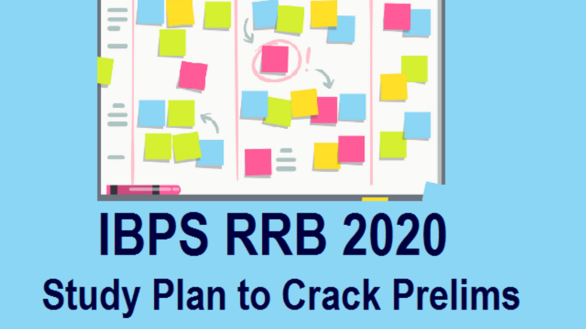 IBPS RRB Prelims 2020 Exam: Complete 30 Days Study Plan to crack ... IBPS RRB Prelims 2020 Exam: Complete 30 Days Study Plan to crack ...