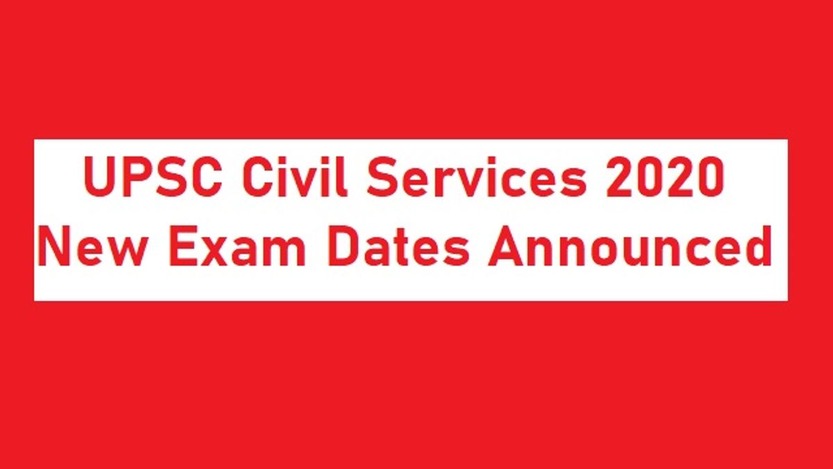 Upsc 2020 Civil Services Ias Prelims On October 4 New Exam Date