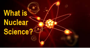 GK Quiz on Nuclear Science
